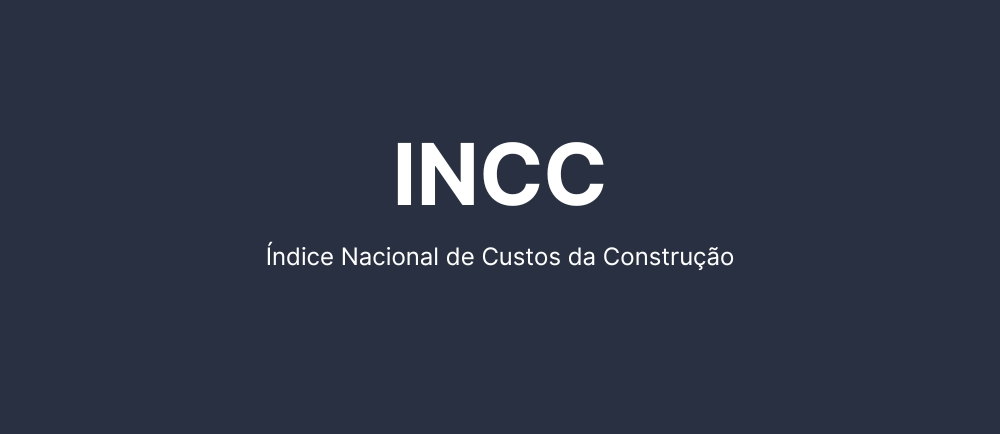INCC: Entendendo sua Importância e o que Esperar em 2025